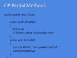 Partial Methods In C